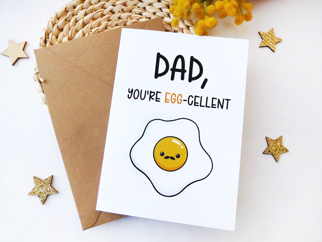 Dad You're Eggcellent Father's Day Greeting Card, Punny Cards for Dad ...