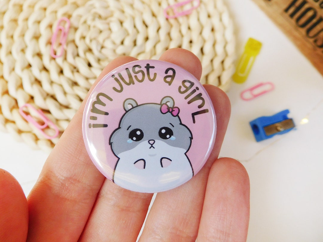 Sad Hamster Meme I'm Just a Girl Button Pin 37mm, Trending Hamster ...