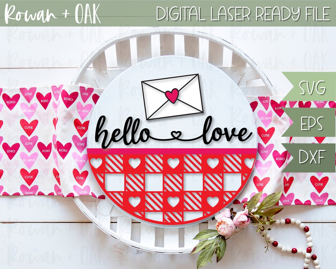 Hello Love Valentines Day Welcome Sign SVG, Love Quote Sign, Door ...