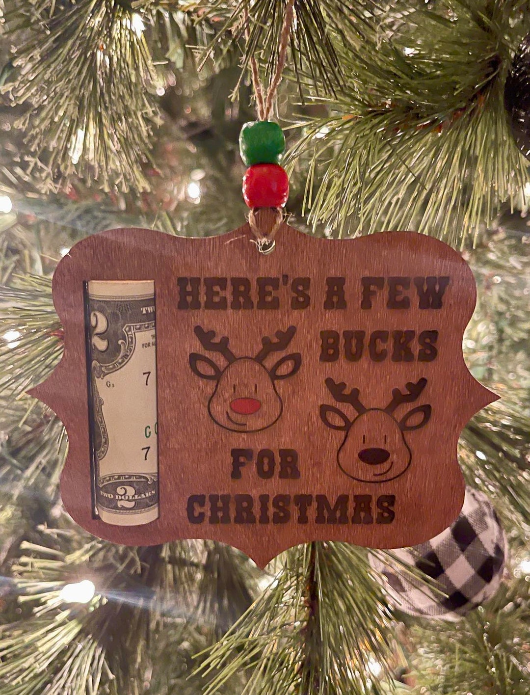 Here's a Few Bucks Ornament - Etsy