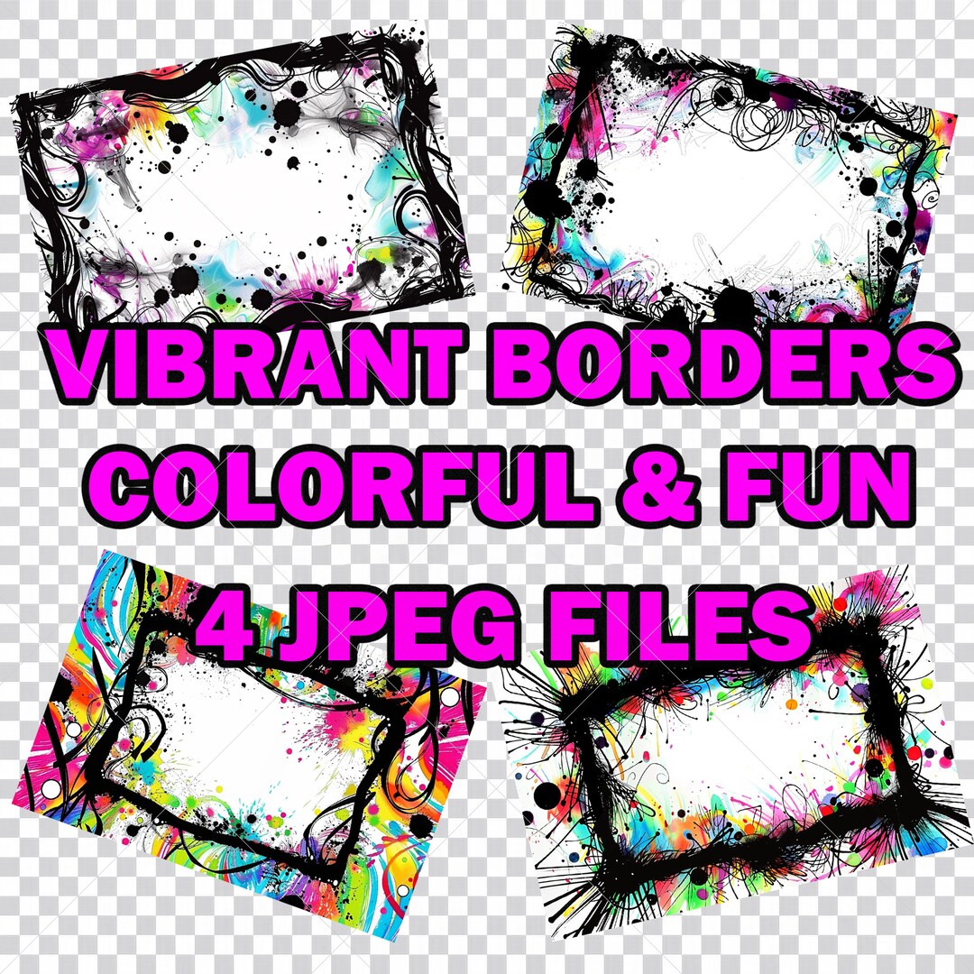 4 Vibrant Splash Frames JPEGS Bright Backgrounds for Invitations & Ads ...