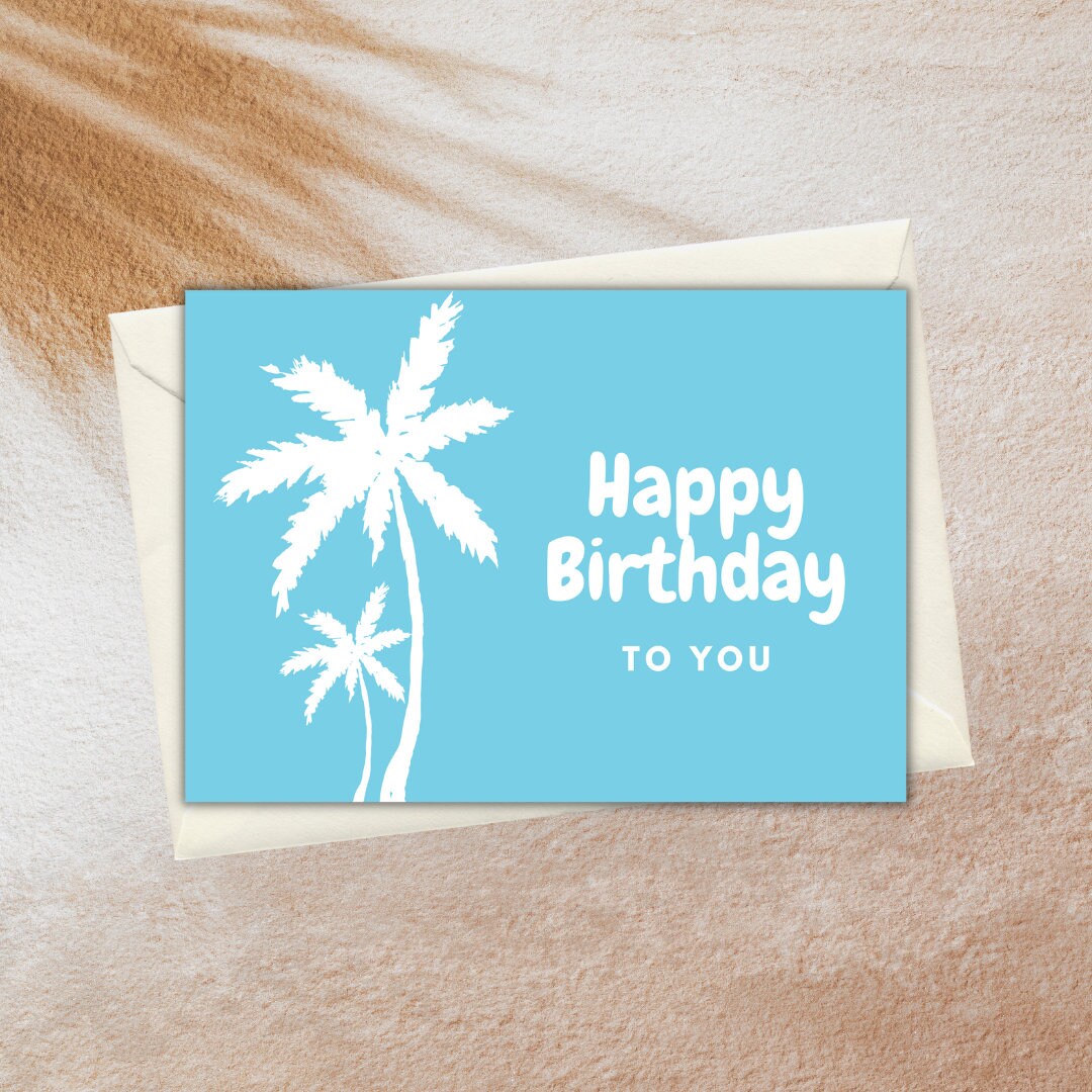 Exotic Surprise: Palm Trees on Birthday Card Download and Send Tropical ...