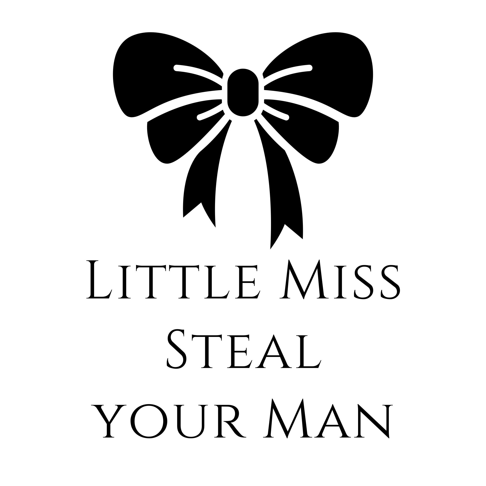 Little Miss Steal Your Man | SVG & PNG Digital Download - Etsy