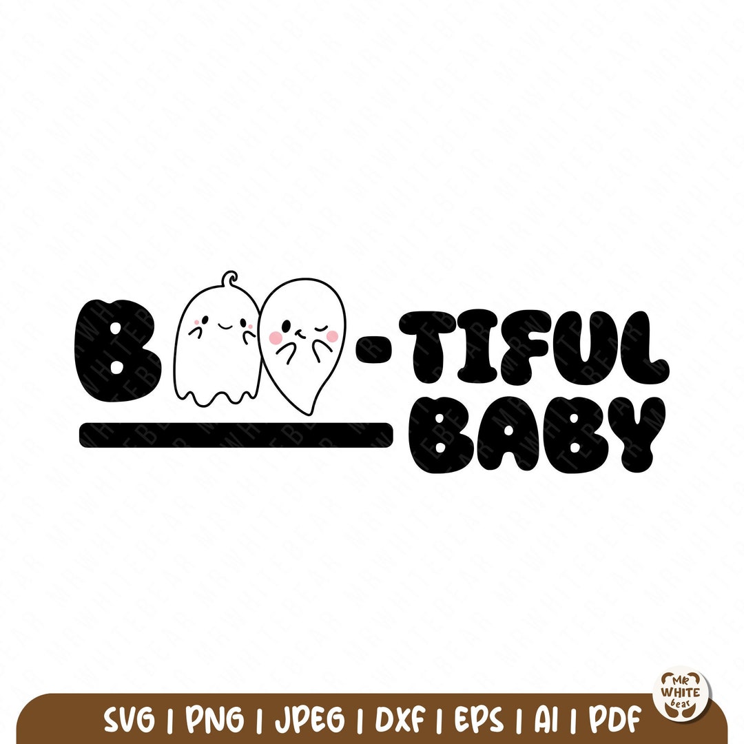 Boo-tiful Svg, Newborn Svg, Baby Svg, Ghost Svg, New Baby Svg, Baby ...