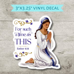 Queen Esther Sticker, for Such a Time as This, Bible Verse Sticker ...