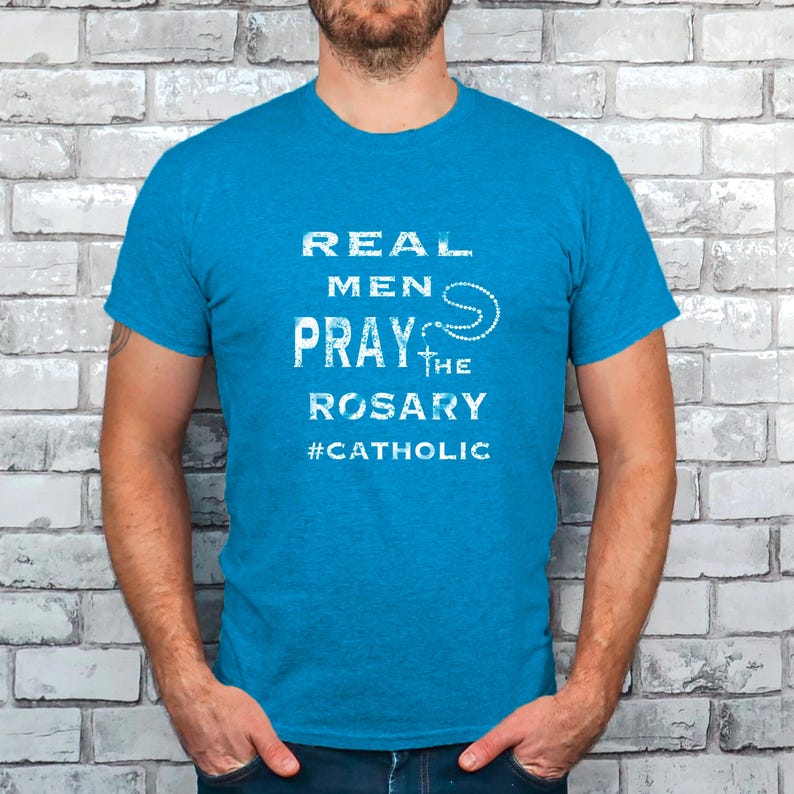 Real Men Pray the Rosary Shirt - Etsy