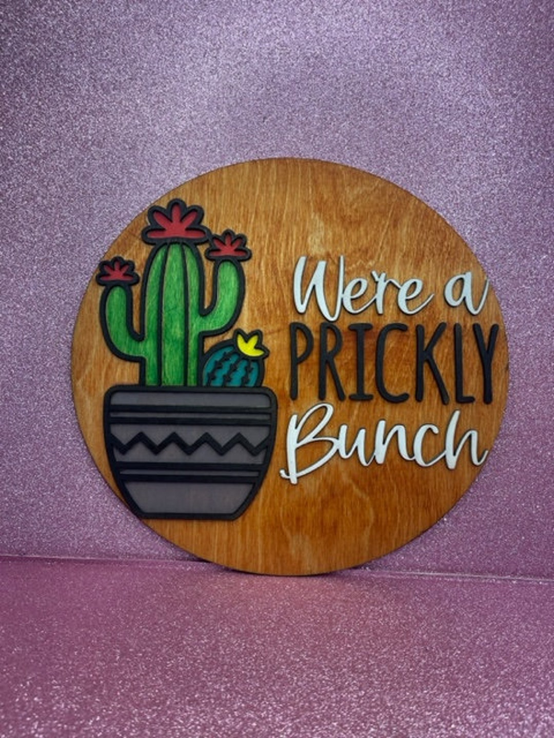 We're a Prickly Bunch, Prickly, Cactus, Door Hanger, Door Sign, Sign ...