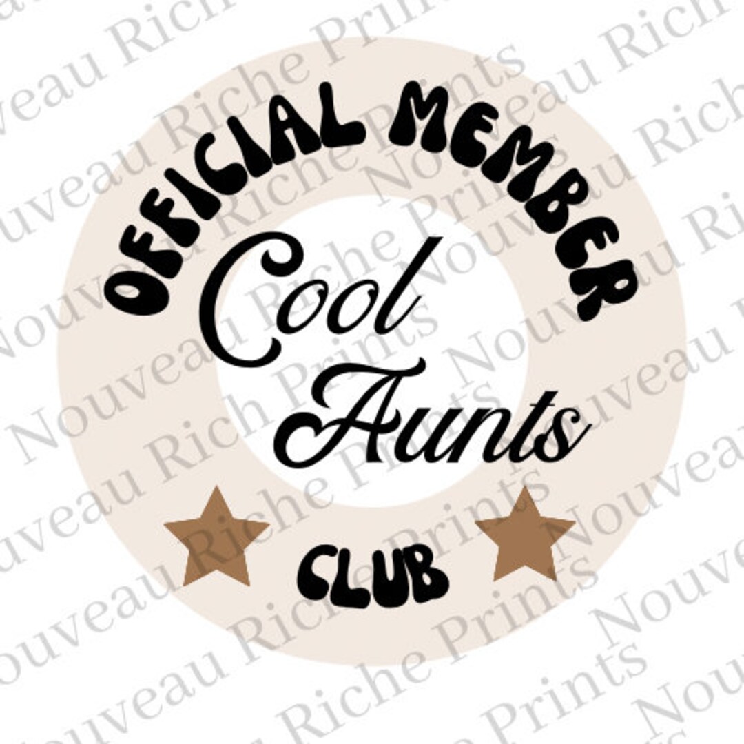 Aunt SVG PNG Bundle Cool Aunts Club Image SVG File for Cricut Svg for ...