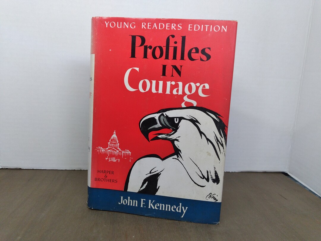 John F Kennedy Profiles in Courage Young Readers Edition 1961 Hard Back ...