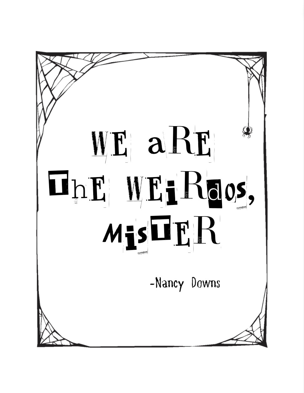 Spooky Halloween Wall Art we Are the Weirdos, Mister Witch Printable - Etsy