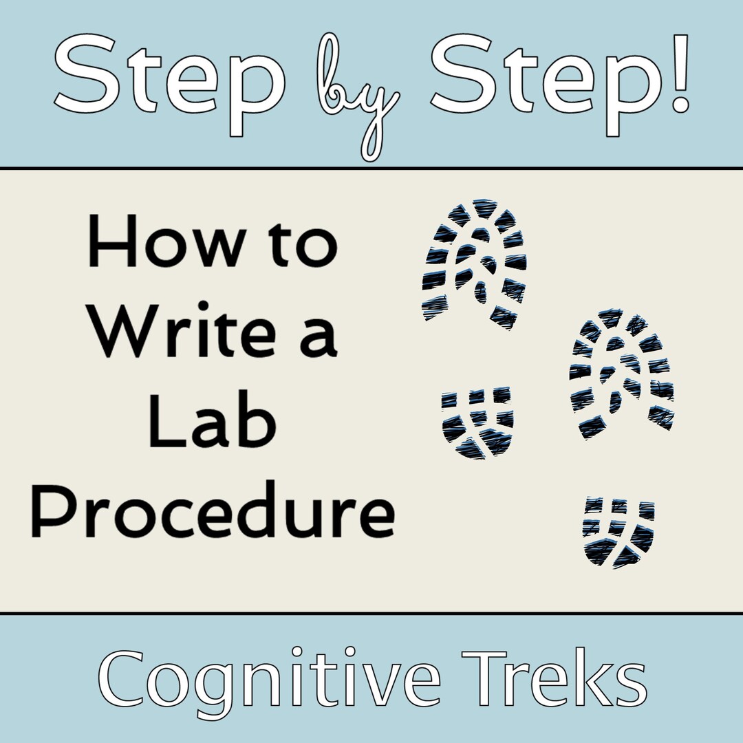 Lab Procedure Practice | How to Write a Lab Procedure Step by Step ...