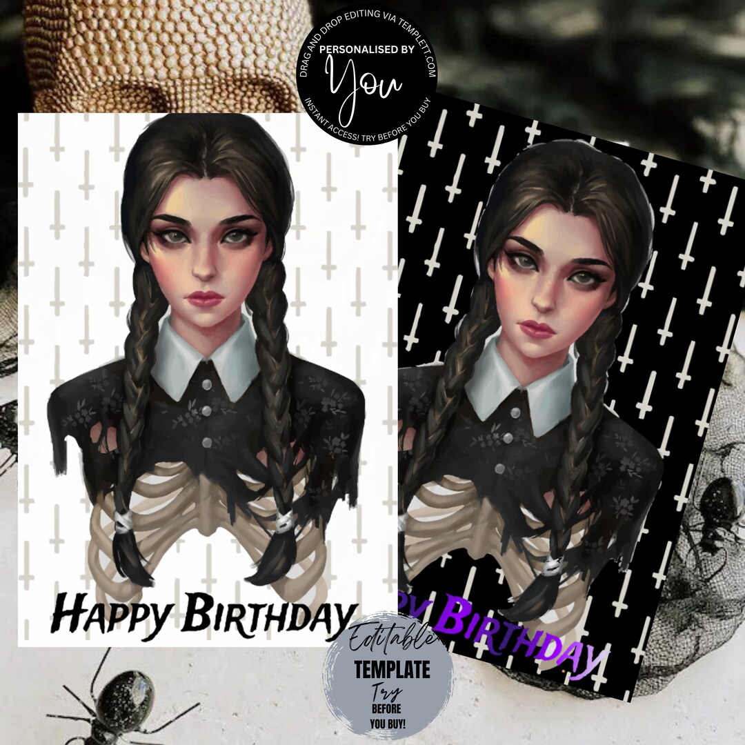 Halloween Birthday Card, Editable Wednesday Inspired Birthday Card ...
