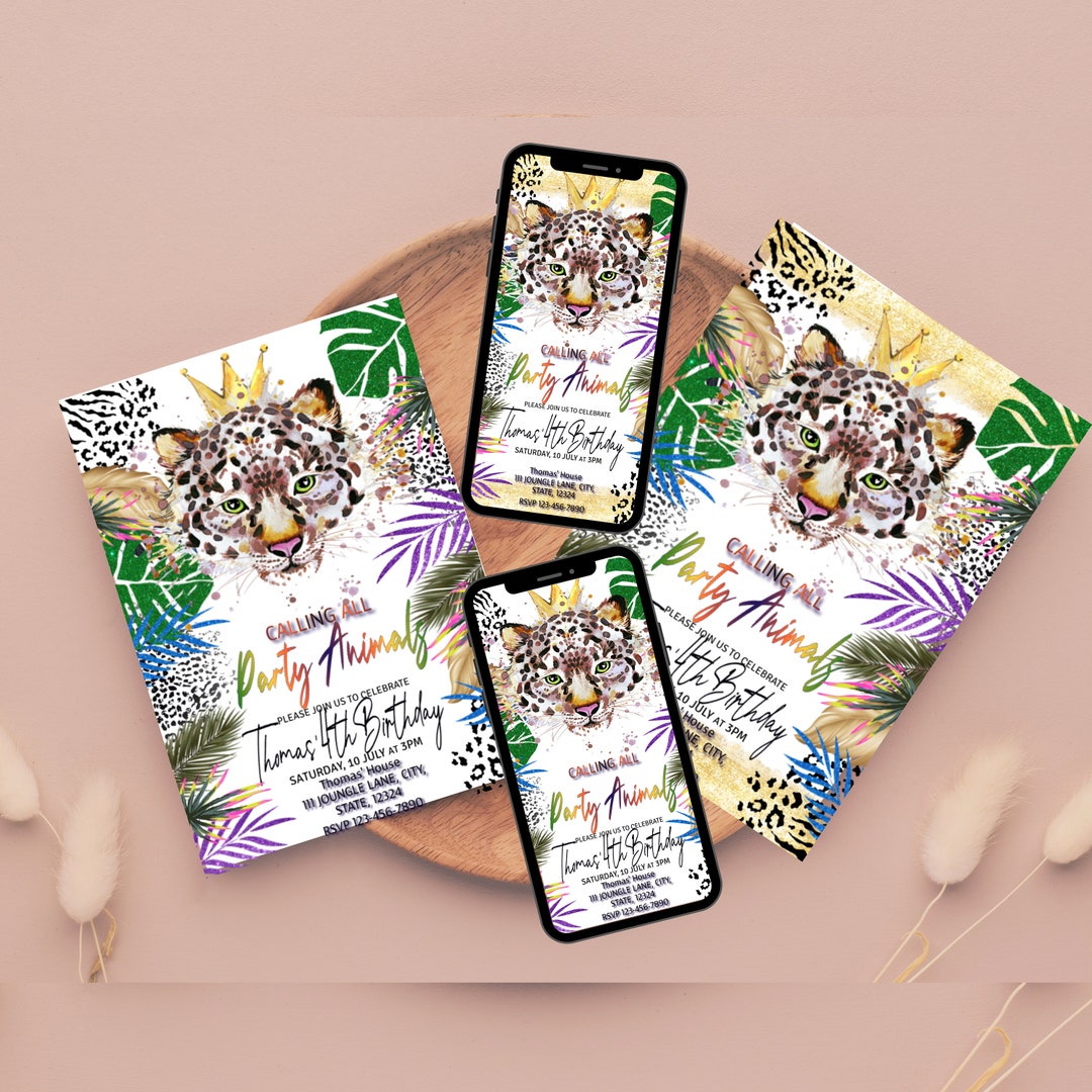 King Leopard Birthday Invitation, Calling All Party Animal Birthday ...