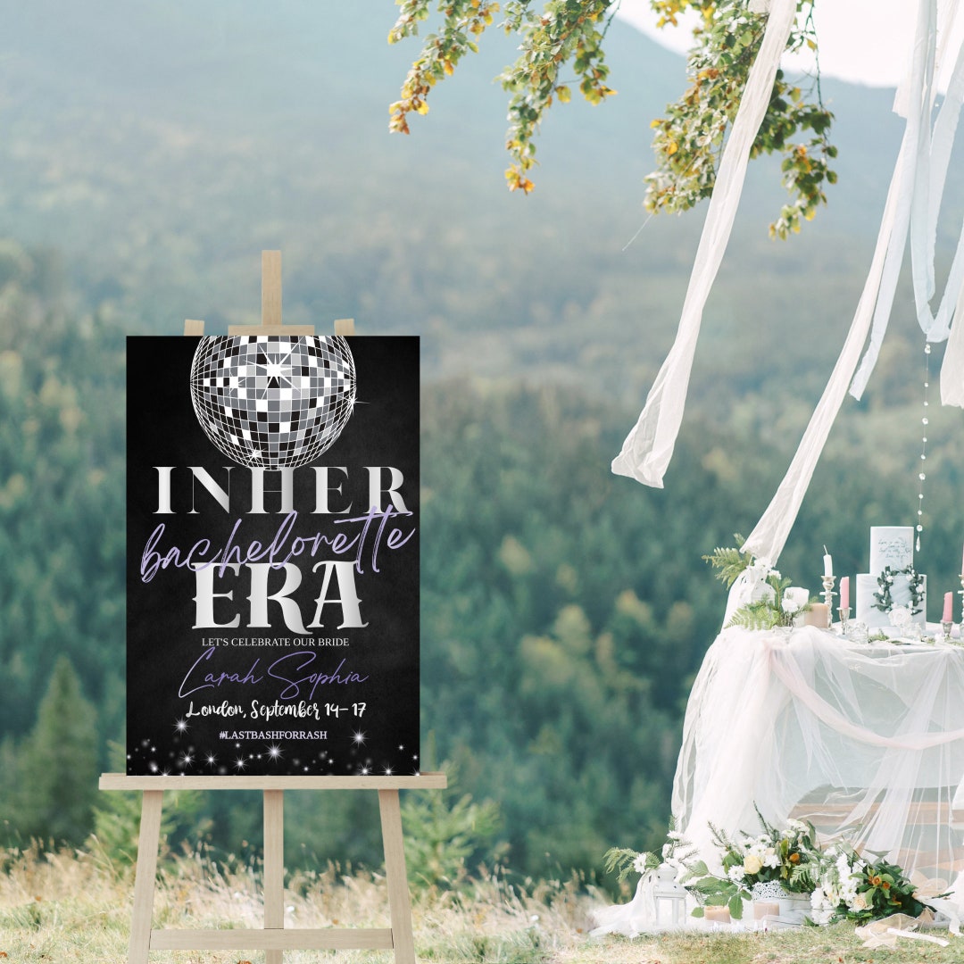 The Eras | Trendy Swiftie Bachelorette Welcome Sign Template | 24x36 ...