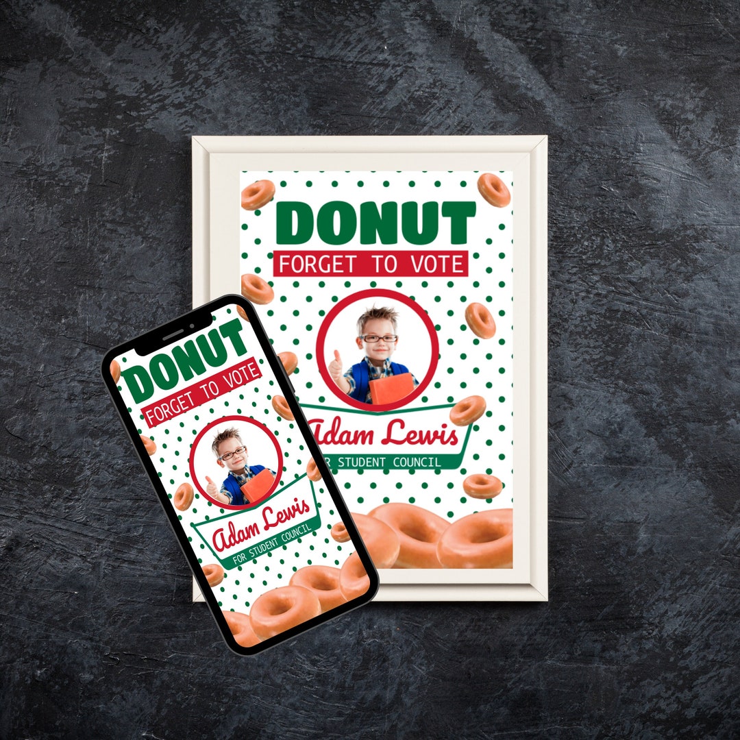 Donut Forget to Vote, Homecoming Queen Poster Sign, Class President ...