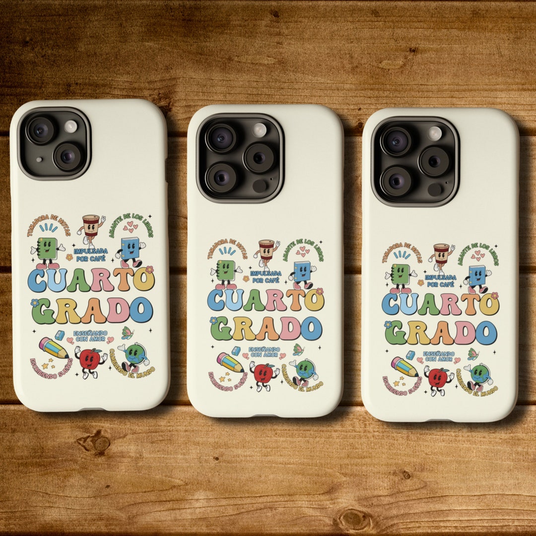 Cuarto Grado Phone Case, Cuarto Grade Teacher, 4th Grade Teacher Gift ...