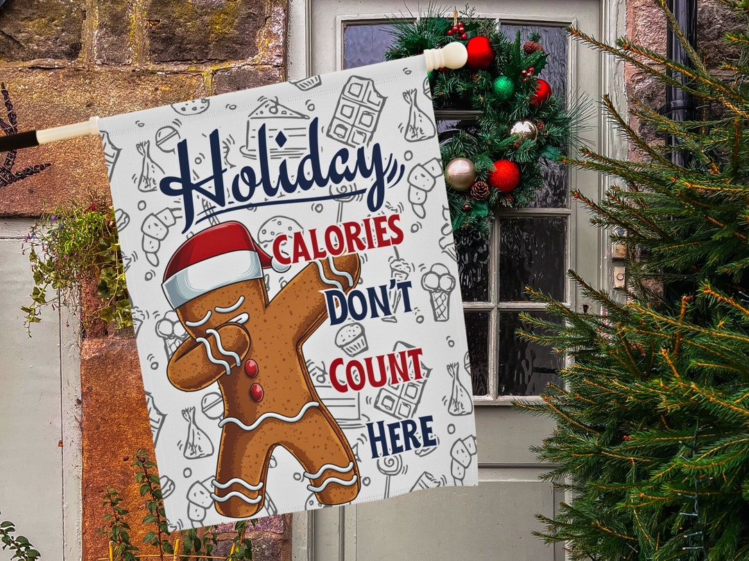 Funny Gingerbread House Banner Christmas Calories Don't - Etsy