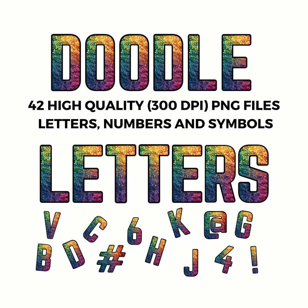 RAINBOW Glittere Doodle Letters, Clipart Sublimation Pngs, Transparent ...