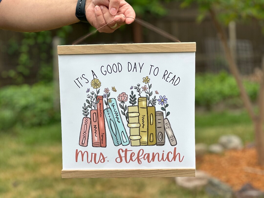 It's A Good Day to Read Classroom Door Hanger Personalized Reading ...