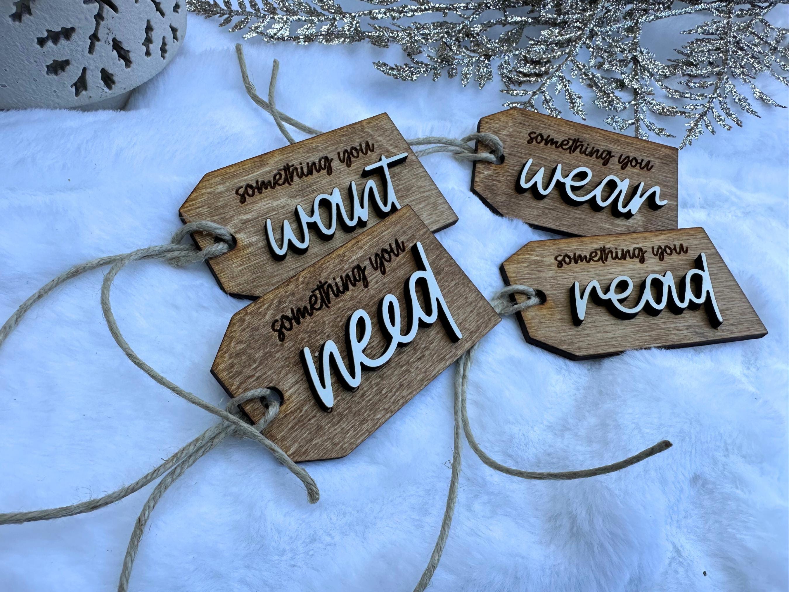 Something You Want Need Wear Read Tags Reusable Wooden Christmas Gift ...