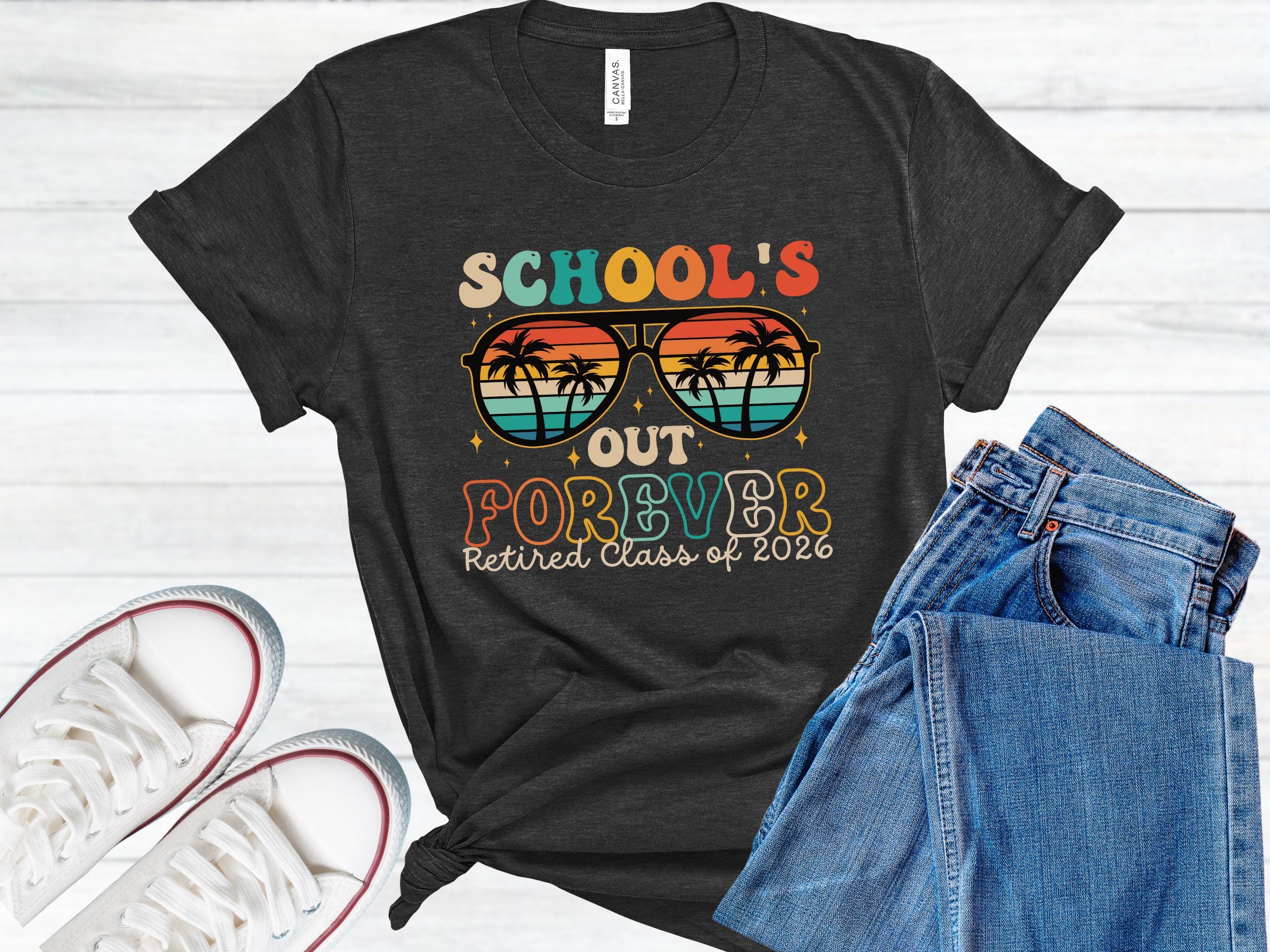 Teacher Retirement Shirt Teacher Retired Class of 2026 Retired Teacher ...