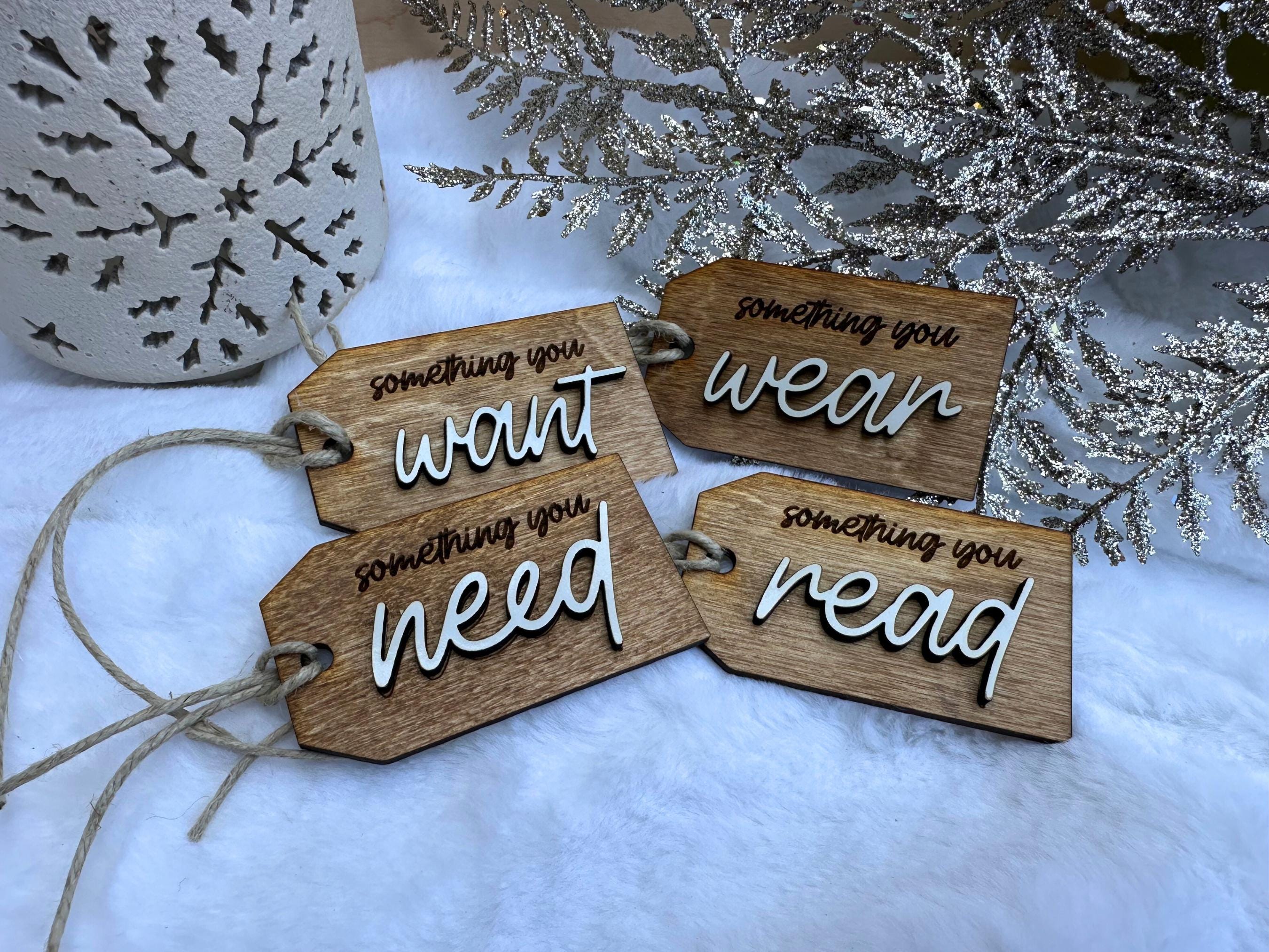 Something You Want Need Wear Read Tags Reusable Wooden Christmas Gift ...