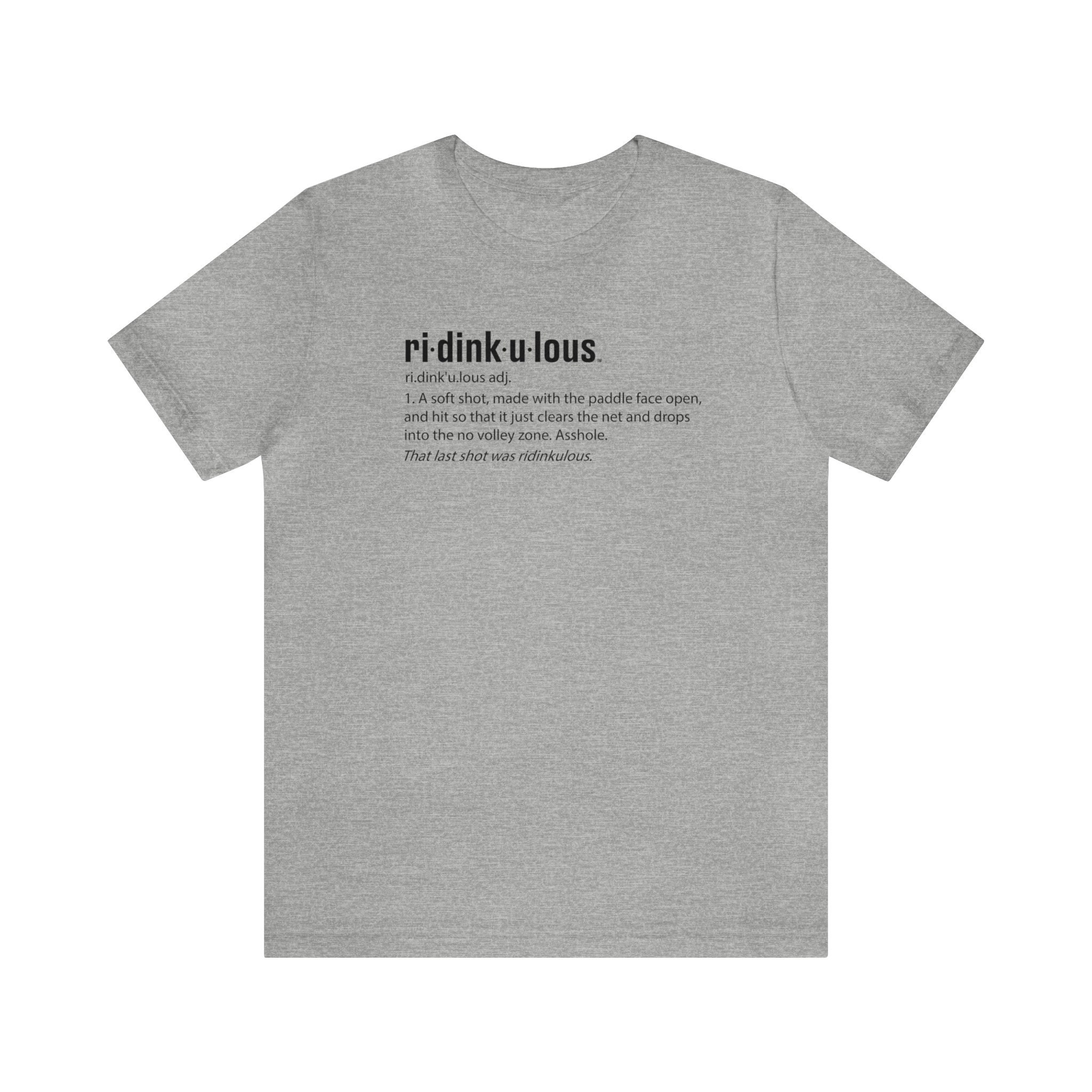 Ridinkulous Definition, Pickleball T-shirt, Pickleball Funny Shirt ...
