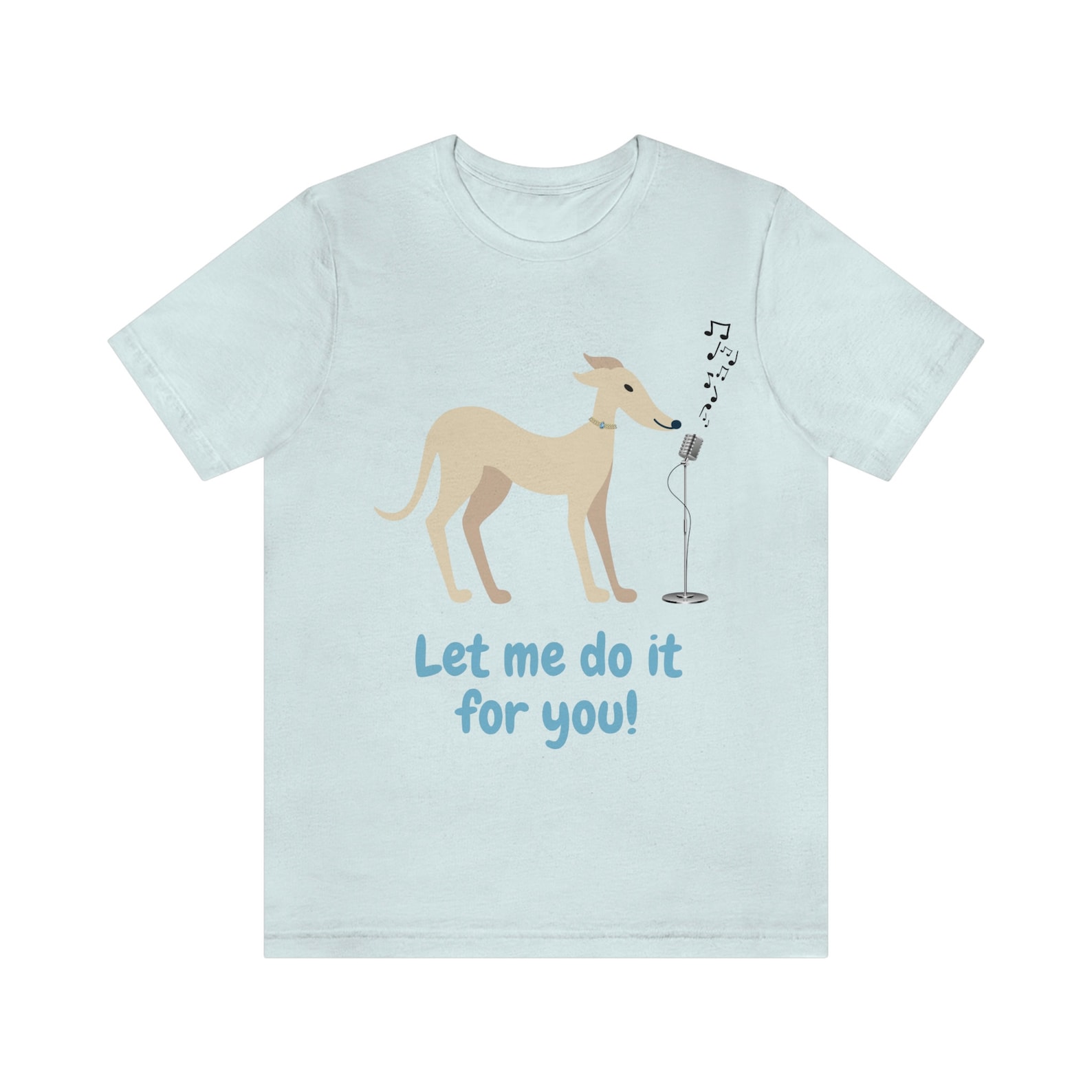 Let Me Do It for You, Borzoi, Funny Dog, Funny Shirts, Funny Tshirt ...