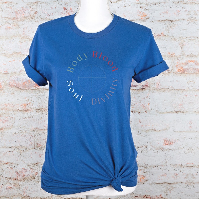 Body, Blood, Soul, and Divinity Shirt, Eucharist Shirts, Eucharistic ...