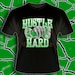 Hustle Hard , Dtf Transfer, Urban Design, Png Images, Png Transfers ...