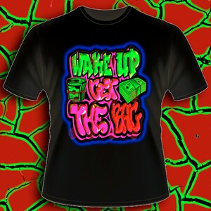 Wake up Get the Bag, Urban Design, Hustler Design, PNG Files, Dtf ...