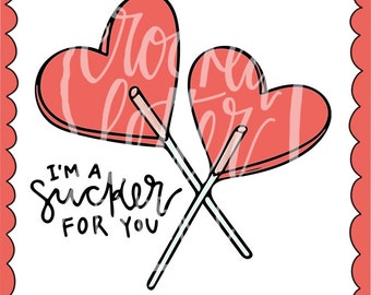 I'm a Sucker for You Valentine's Day PNG Digital Download Sublimation ...