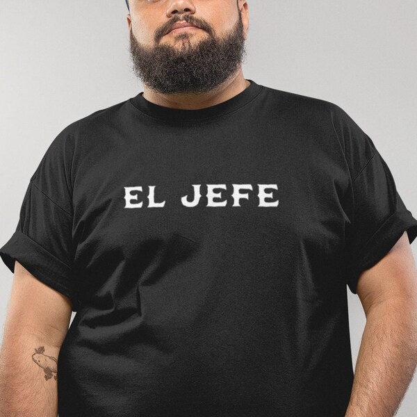 El Jefe Shirt - Etsy
