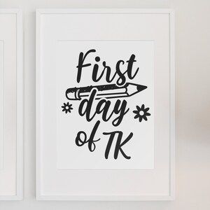 TK Sign Printable First Day of Transitional Kindergarten Svg - Etsy