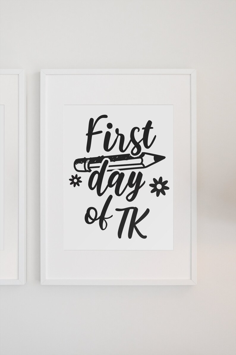 TK Sign Printable First Day of Transitional Kindergarten Svg - Etsy