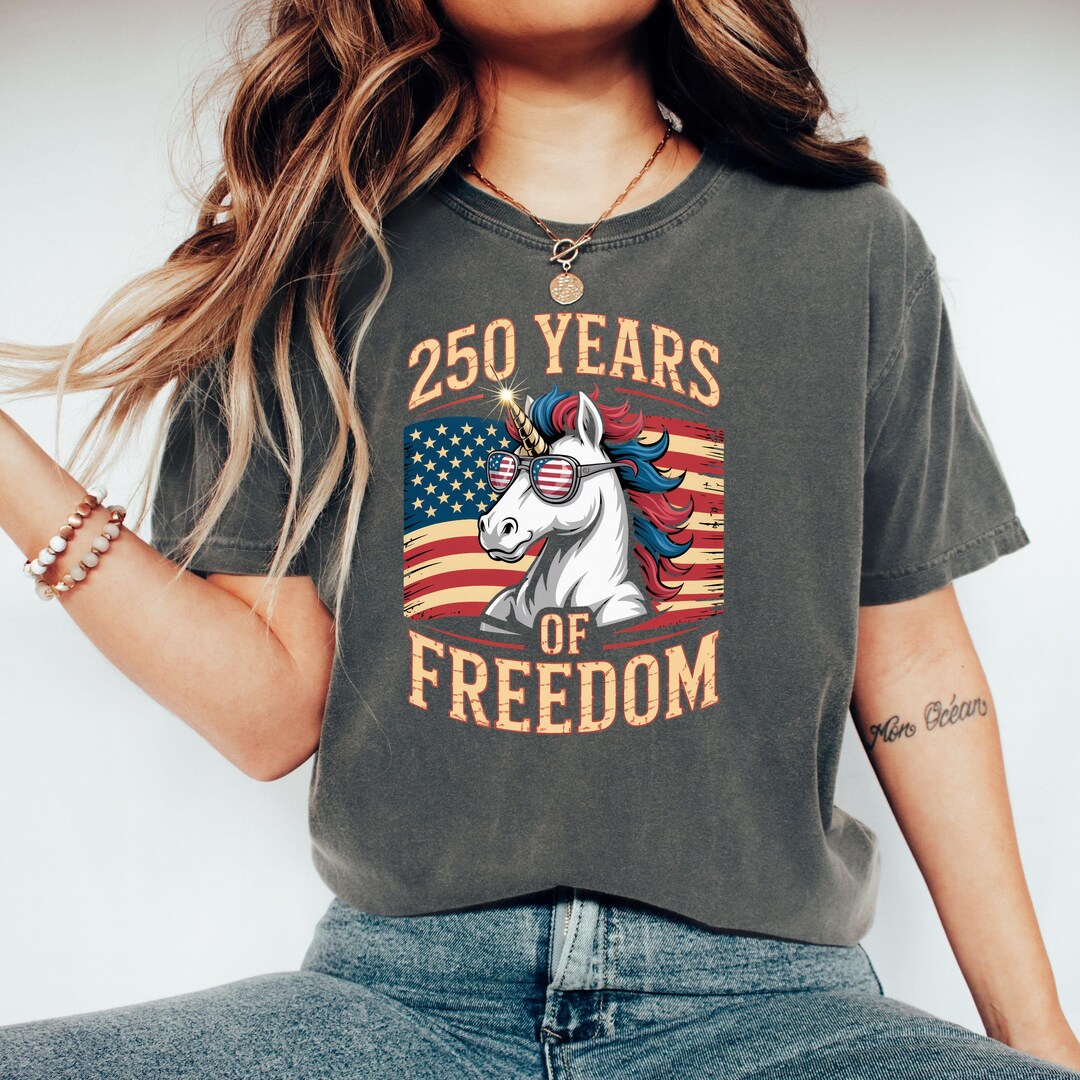 Patriotic Unicorn, 250 Years of Freedom, T-shirt, Sweatshirt, Hoodie ...