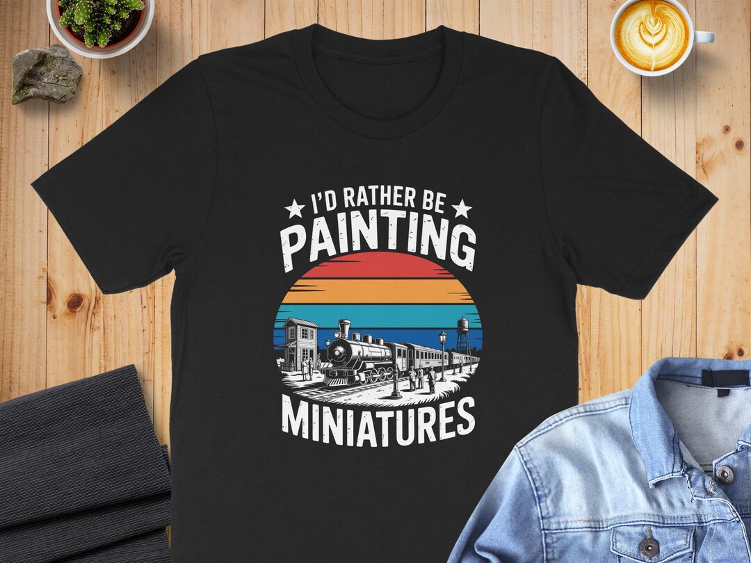 Miniature Painting T Shirt, Train Hobby Tee, Model Railroad Gift, Train ...