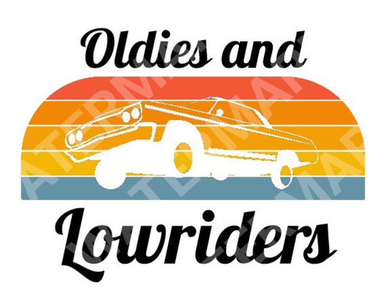 Oldies and Lowrider Svg Png Digital Download Bundle Car Oldies Party ...