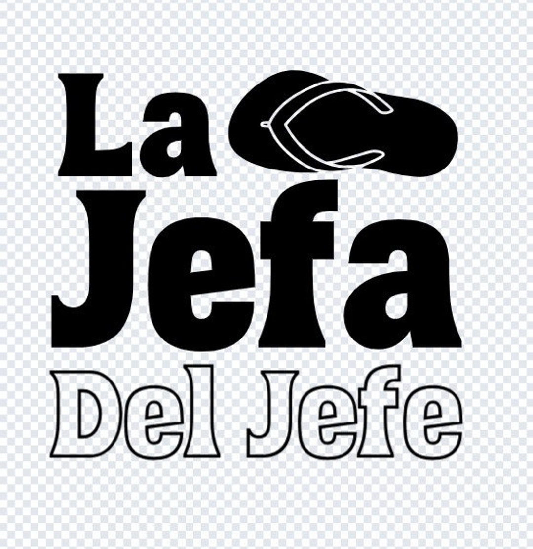 La Jefa Svg Files for Cricut the Boss Gift for Mexican Mom Png Madre ...