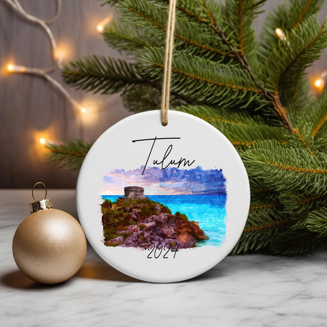 Tulum Ornament Tulum Vacation 2024 Honeymoon Ornament 2023 Christmas ...