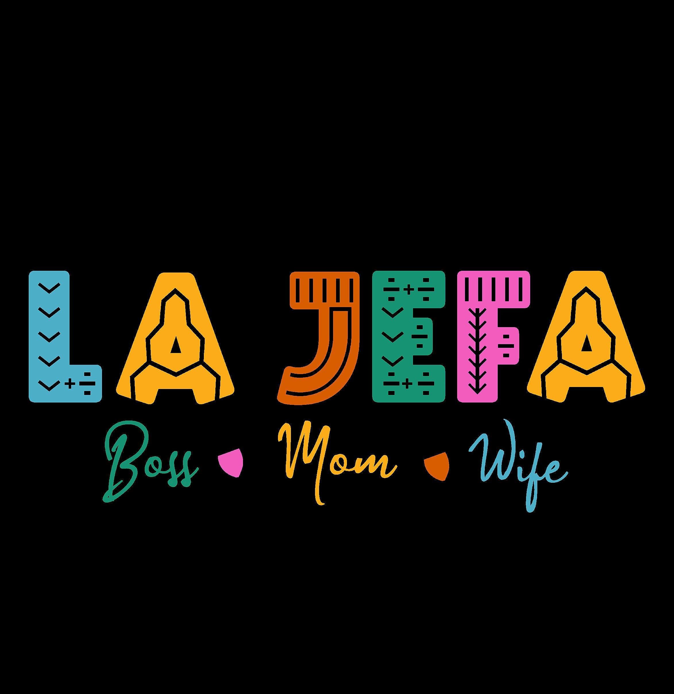 La Jefa Svg Files for Cricut the Boss Gift for Mexican Mom Png Madre ...