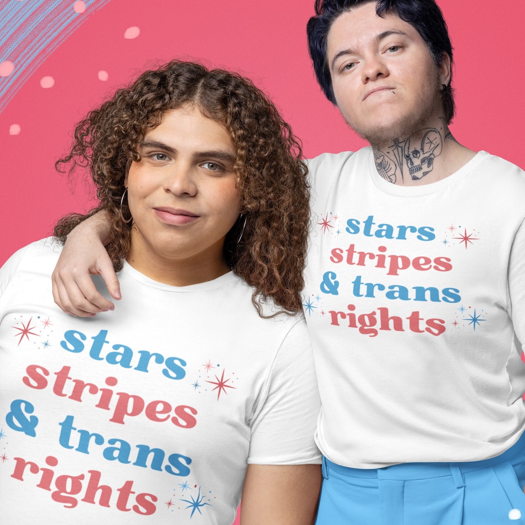 Stars Stripes and Trans Rights T-shirt, Trans Fourth of July Shirt ...
