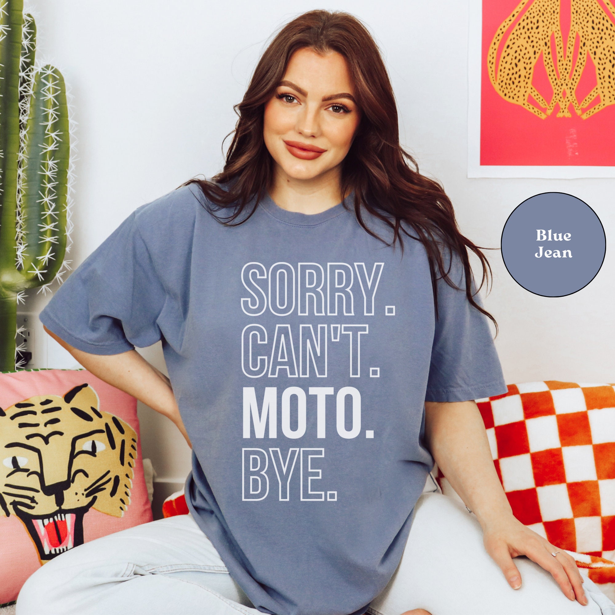 Sorry Can't Moto Bye Comfort Colors Shirt, Funny Motocross T-shirt ...