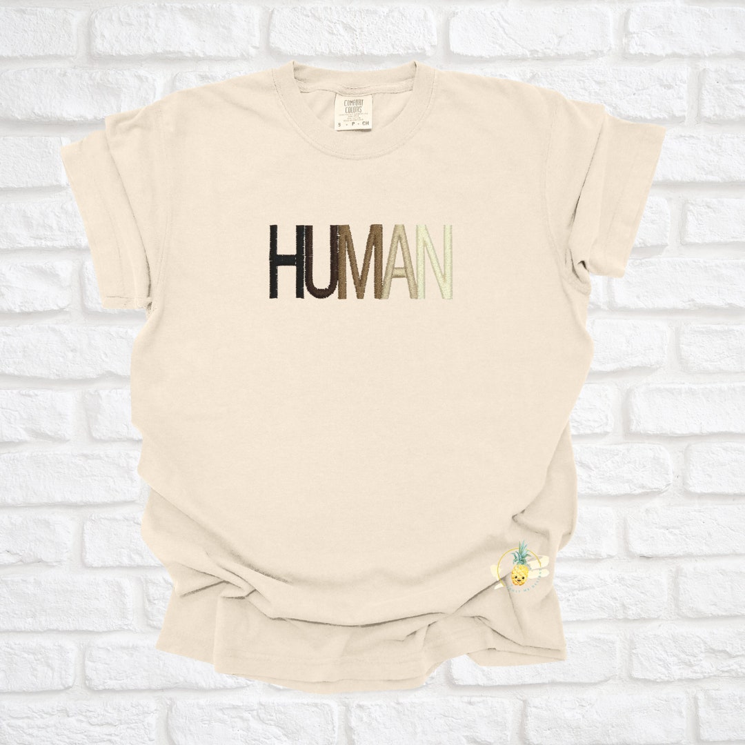 Humanity T Shirt Diversity and Inclusion Shirt Embroidered Human Shirt ...