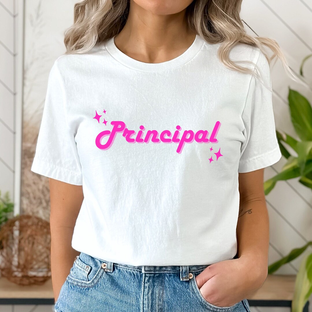 Cute Shirt for Principal Birthday Gift Trendy Shirt for Principal Gift ...