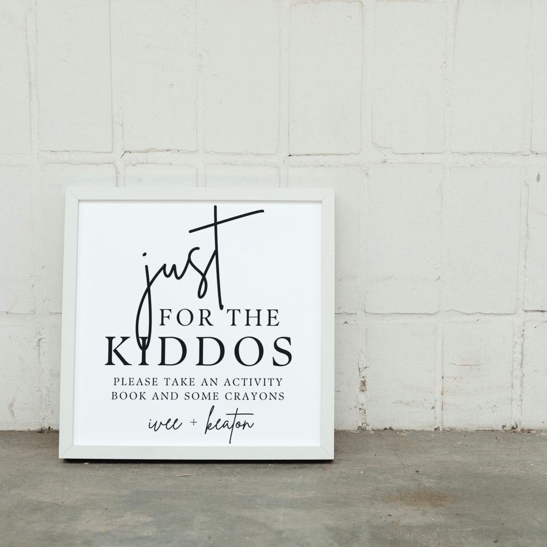 Minimalist Just for the Kids Wedding Sign - Etsy