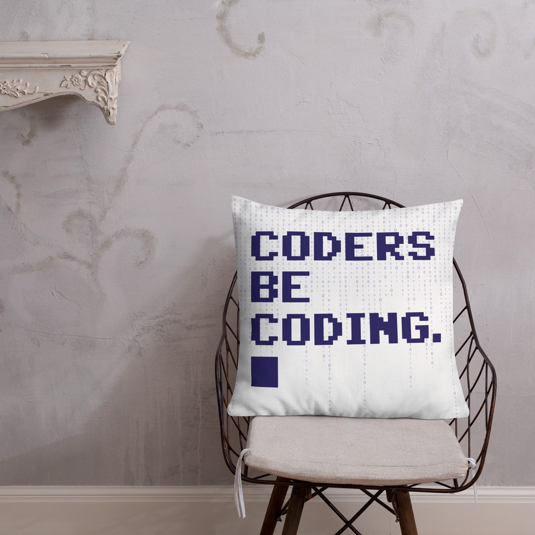 T For Coder Programmer Computer Geek Or Techie Square Decorative Pillow Coders Be Coding