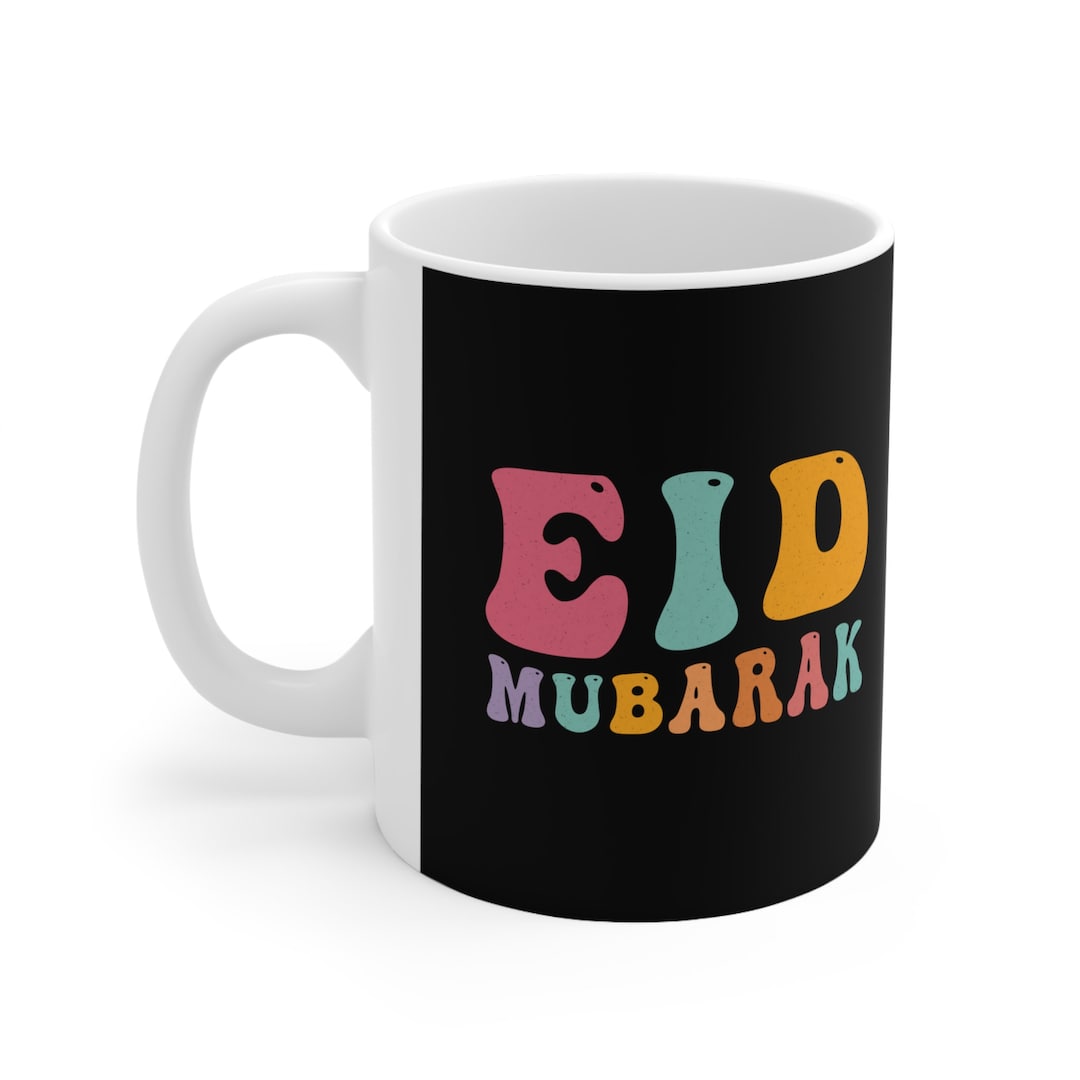 Eid Mubarak Mug, Happy Eid Day Mug, Eid Mubarak Mug Gift, Eid Al Adha ...