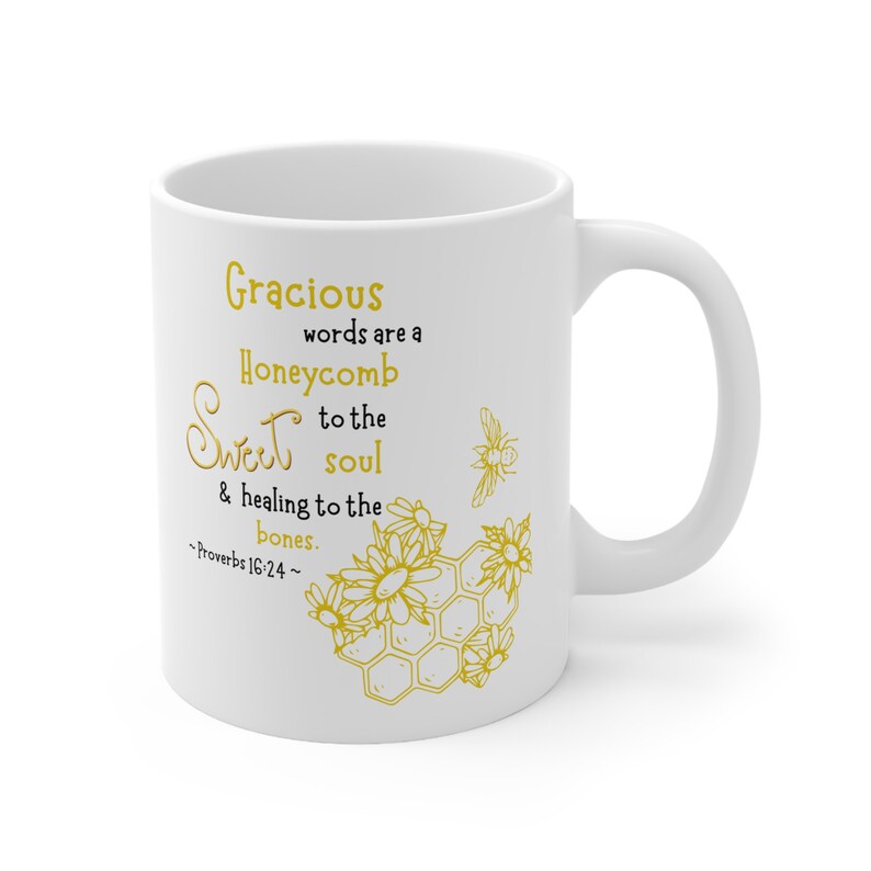 Gracious Words Are a Honeycomb Mug Speak Gracious Words - Etsy