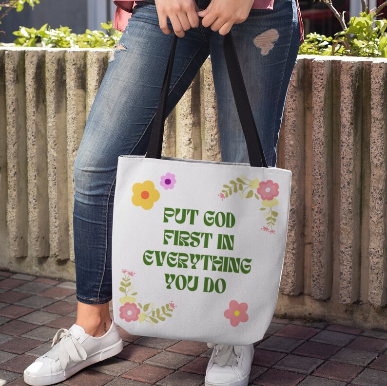 Prioritize God in All Your Actions With Our Tote Bags: God First ...